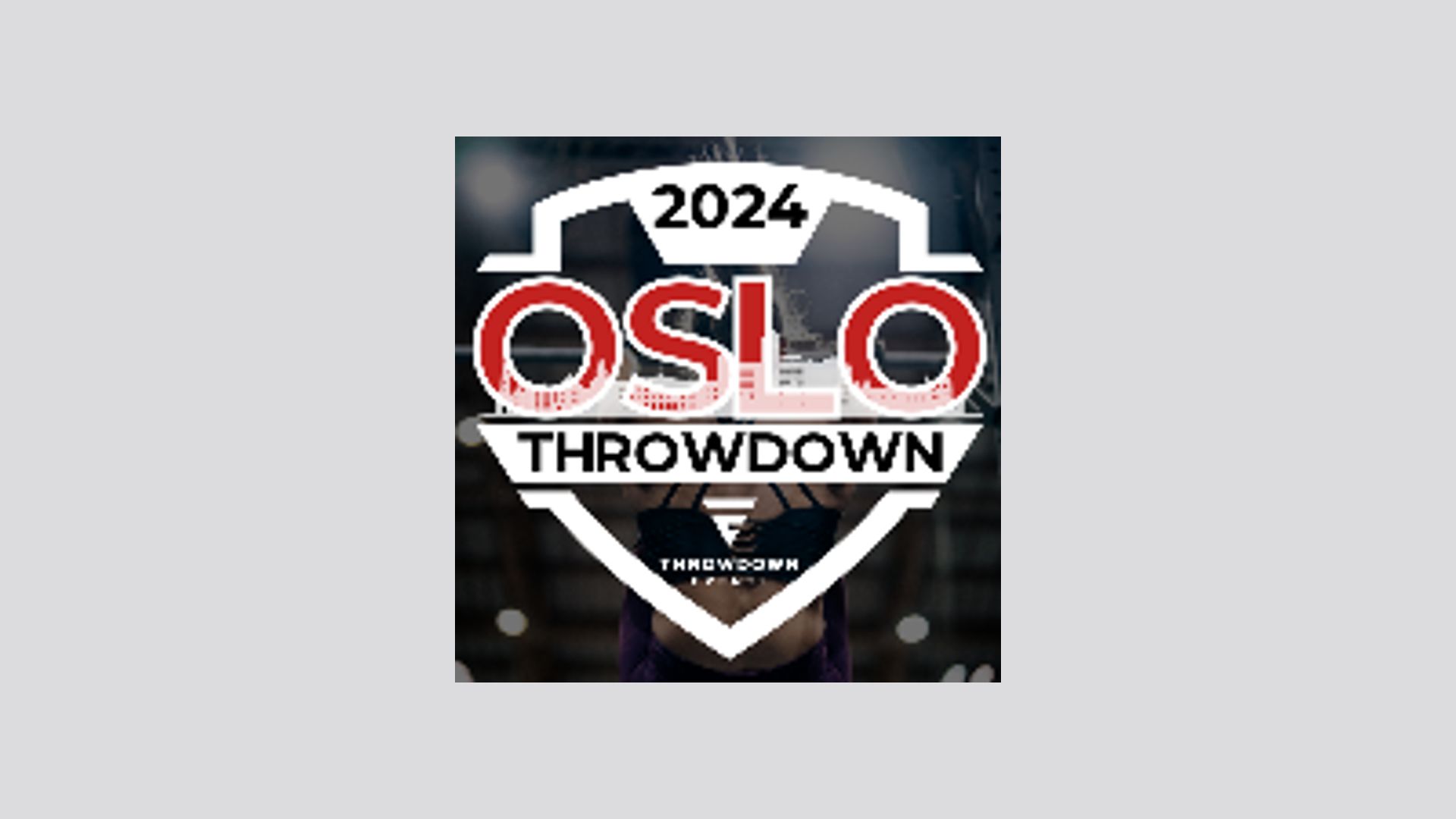 Oslo Throwdown